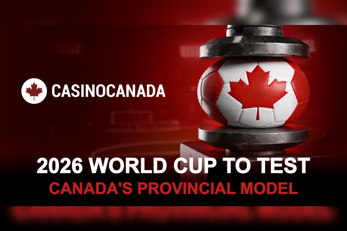 2026 World Cup set to expose Canada betting divide